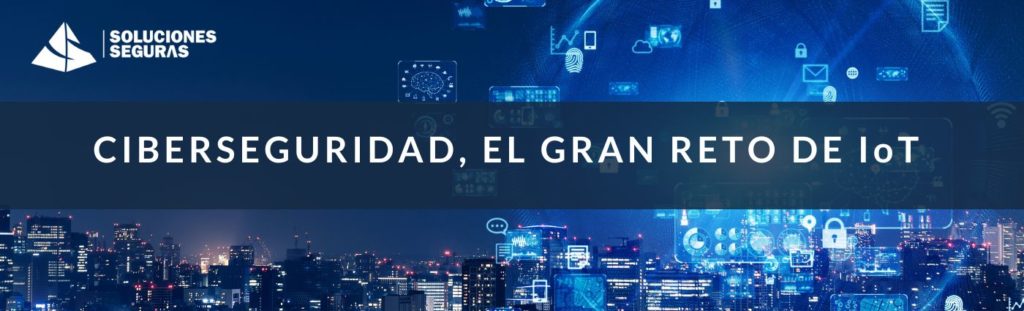 Ciberseguridad, el gran reto de IoT - El Digital Panamá